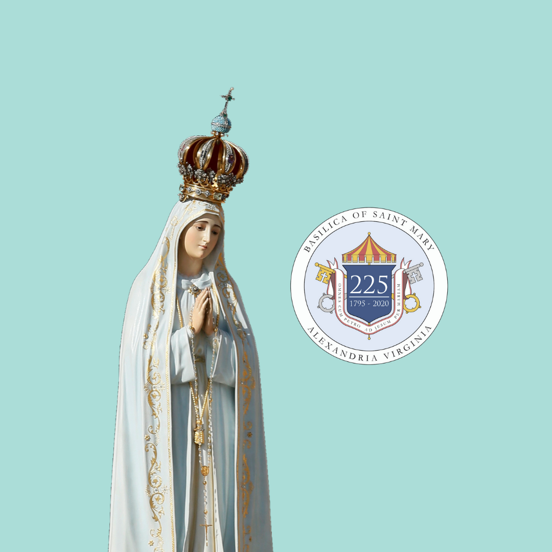 Memorial of Our Lady of Fatima: Online Mini-Retreat with Father ...