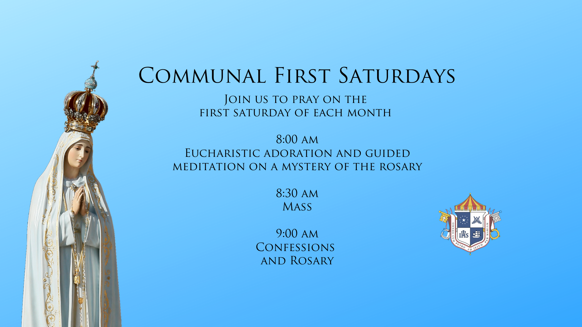 Communal First Saturdays - The Basilica of Saint Mary