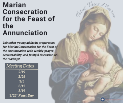 Join Young Adults for a 2023 Marian Consecration for the Feast of the ...