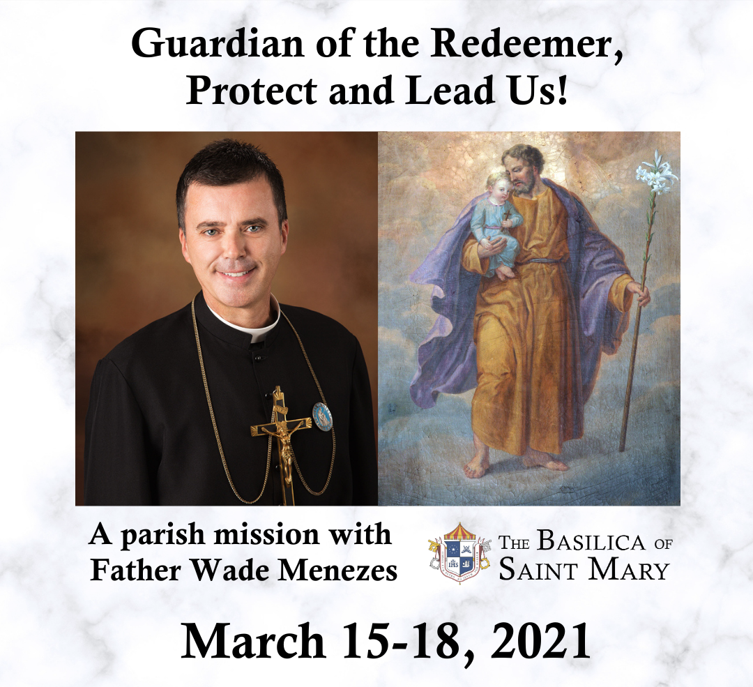 “Guardian of the Redeemer, Protect and Lead Us!” A Parish Mission for ...